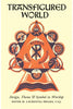 Transfigured World — Tumblar House Catholic Books