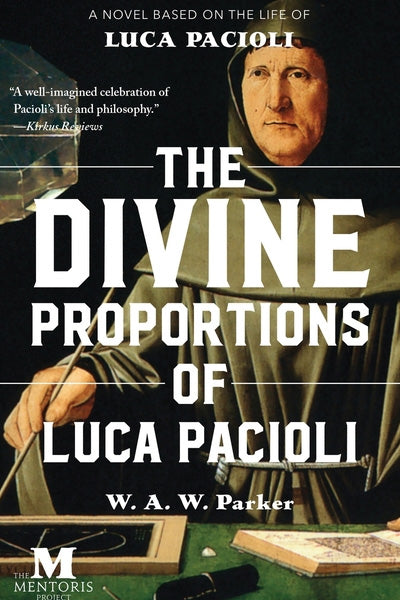The Divine Proportions of Luca Pacioli — Tumblar House Catholic Books