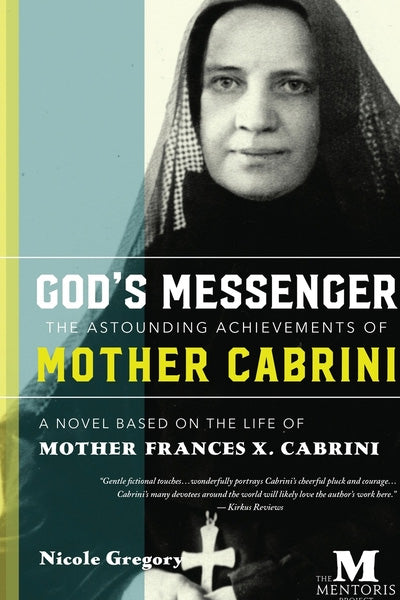 God's Messenger by Nicole Gregory — Tumblar House Catholic Books
