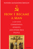 How I Became a Man by Alexander Krylov — Tumblar House Catholic Books