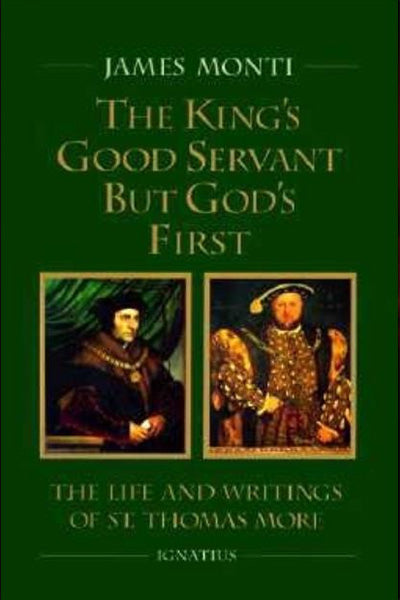 King's Good Servant But God's First by James Monti — Tumblar House ...