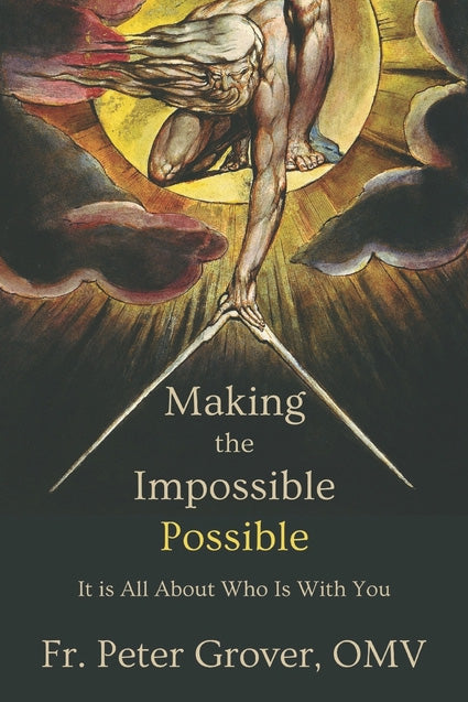 Making the Impossible Possible by Peter Grover Omv — Tumblar House Books