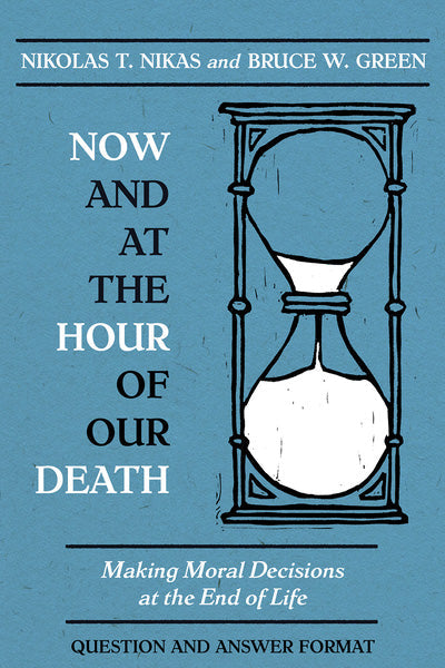 Now and at the Hour of Our Death by Nikolas T Nikas — Tumblar House Books