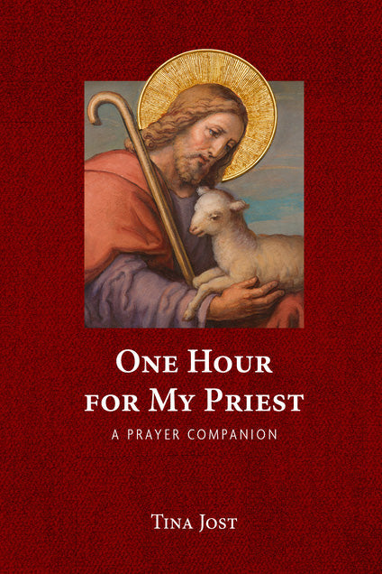 One Hour for My Priest by Tina Jost — Tumblar House Catholic Books