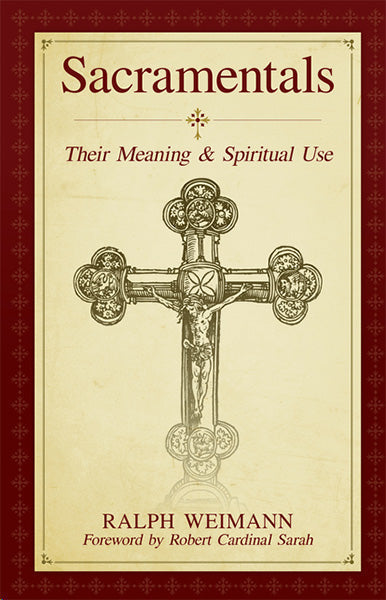 Sacramentals by Ralph Weimann — Tumblar House Books