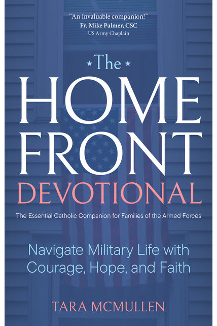 The Homefront Devotional by Tara McMullen — Tumblar House Books