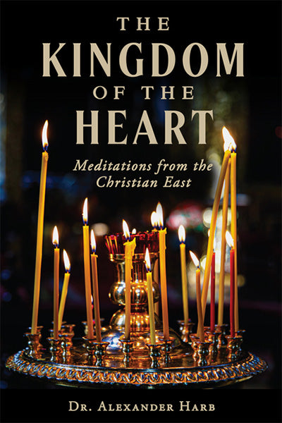 The Kingdom of the Heart by Alexander Harb — Tumblar House Books