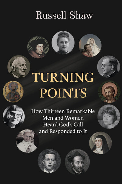 Turning Points by Russell Shaw — Tumblar House Catholic Books