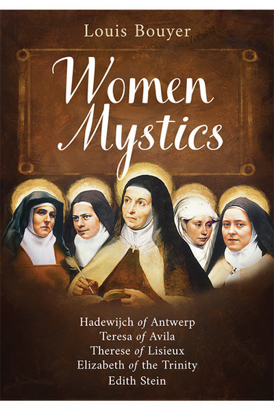 Women Mystics by Louis Bouyer — Tumblar House Catholic Books