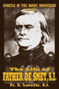 The Life of Father de Smet by Fr. E. Laveille S.J. — Tumblar House ...