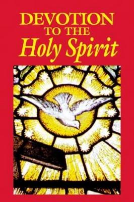 Devotion to the Holy Spirit — Tumblar House Books