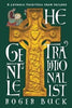 The Gentle Traditionalist by Roger Buck — Tumblar House Catholic Books