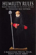 Humility Rules by Augustine Wetta — Tumblar House Catholic Books