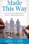Made This Way by Trent Horn — Tumblar House Catholic Books