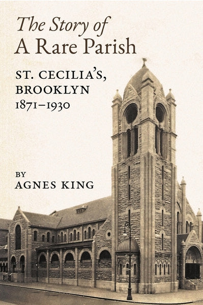 The Story of a Rare Parish by Agnes King — Tumblar House Books